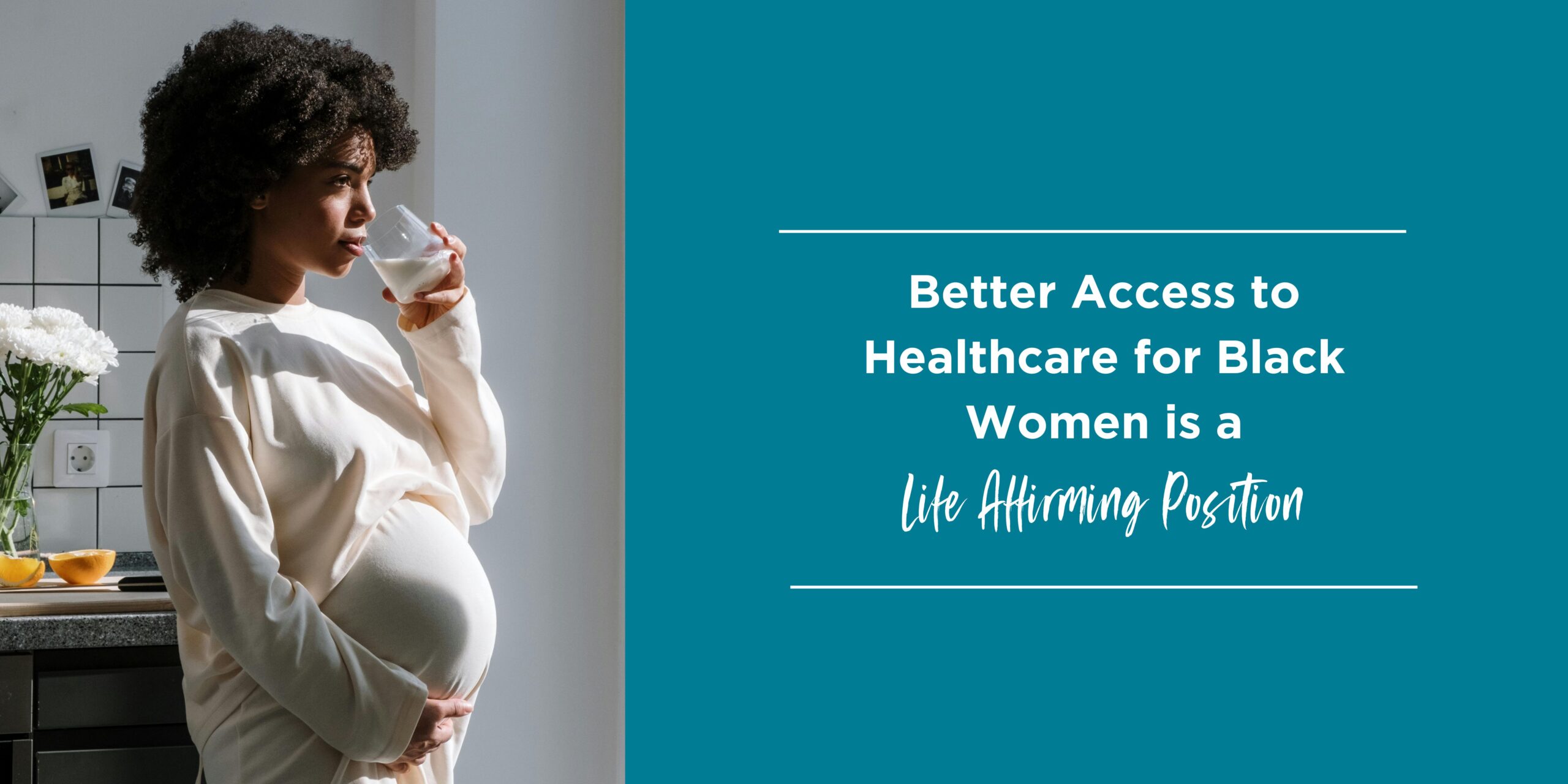 Better Access to Healthcare for Black Women is a Life-Affirming ...